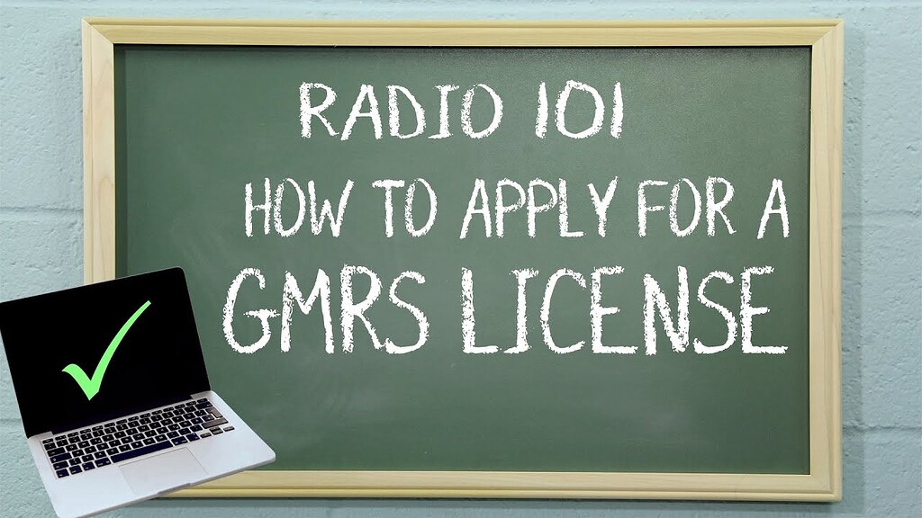 How to Apply for a GMRS License - Radio 101 - Two Way Radio Forum