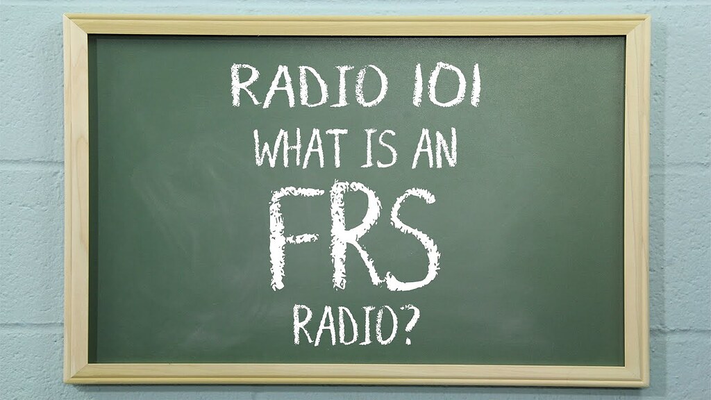 What is an FRS Radio? - Radio 101 - Two Way Radio Forum