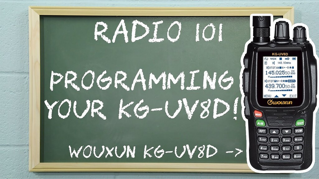 How To Program the Wouxun KG-UV8D Two Way Radio From the Keypad - Radio 101 - Two Way Radio Forum