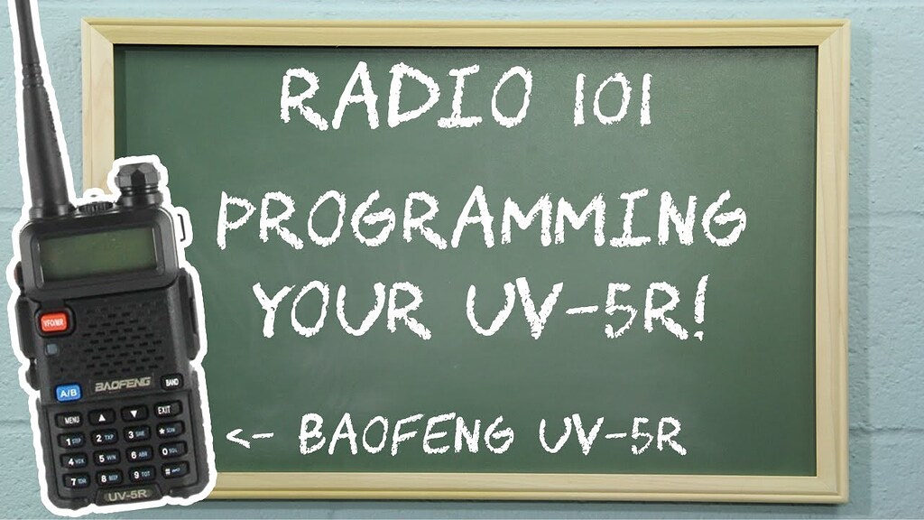 How To Program the Baofeng UV-5R From the Keypad - Radio 101 - Two Way ...